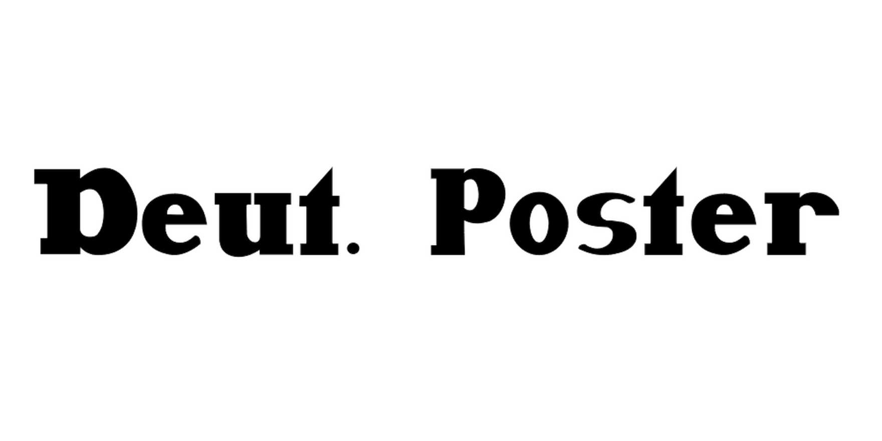 Deutsche Poster in use - Fonts In Use