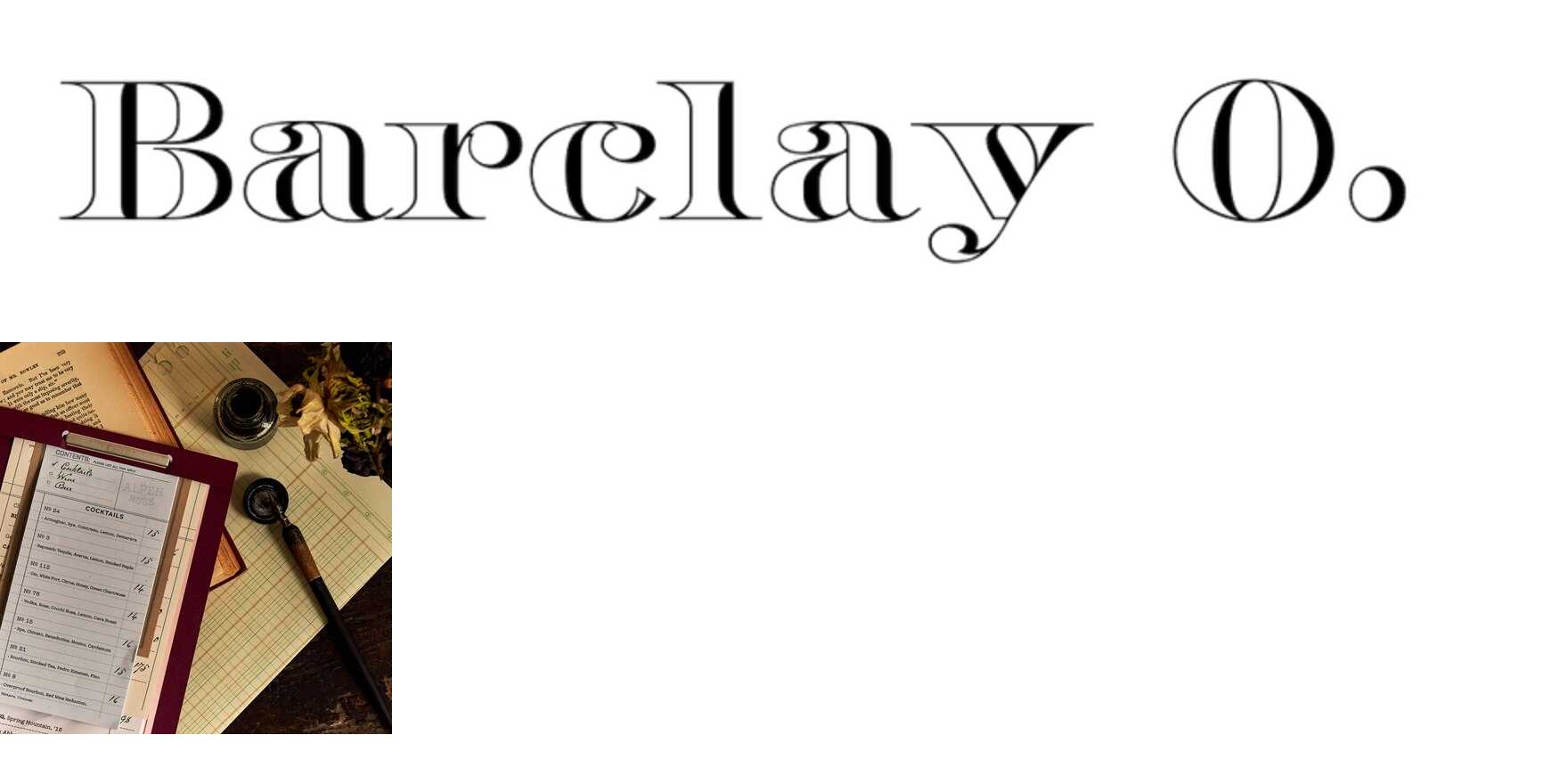 Barclay Outline in use - Fonts In Use
