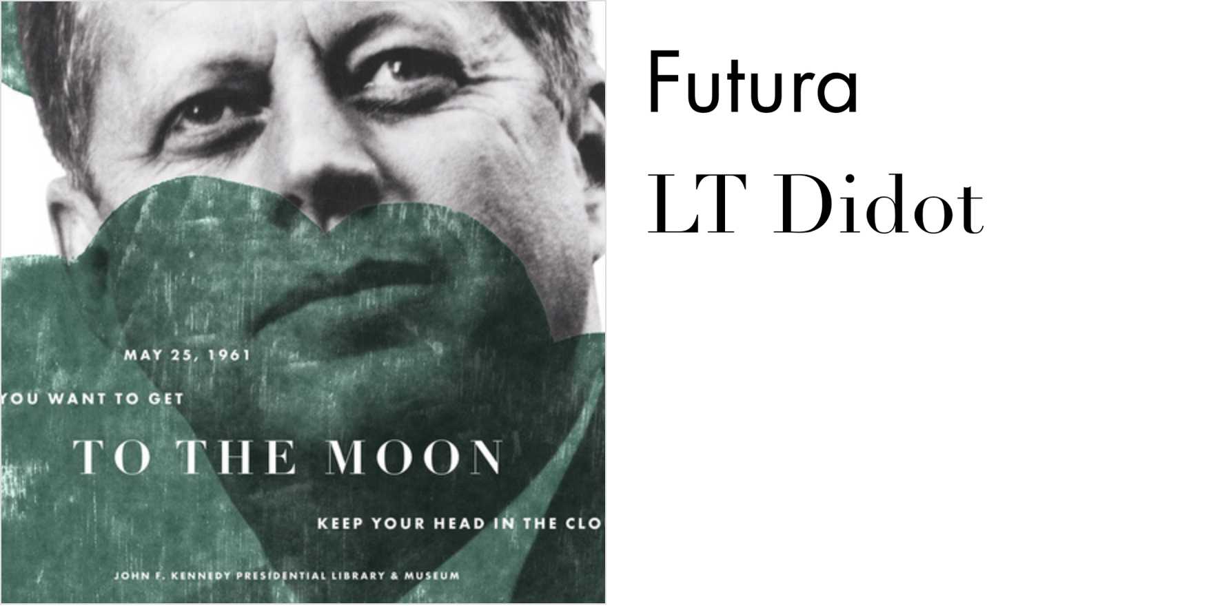 The JFK Presidential Library and Museum - Fonts In Use