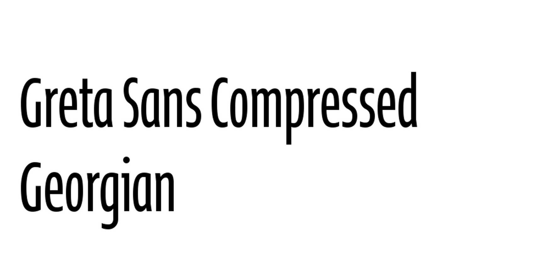 Greta Sans Compressed Georgian in use - Fonts In Use