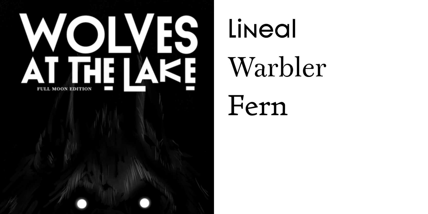 Wolves at the Lake, Full Moon edition - Fonts In Use