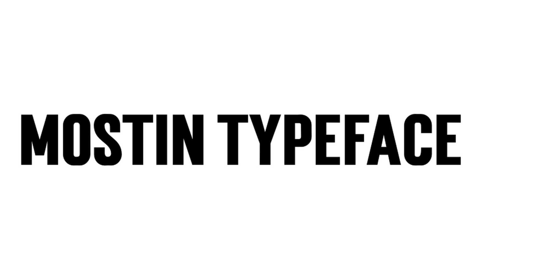 Mostin Typeface in use - Fonts In Use