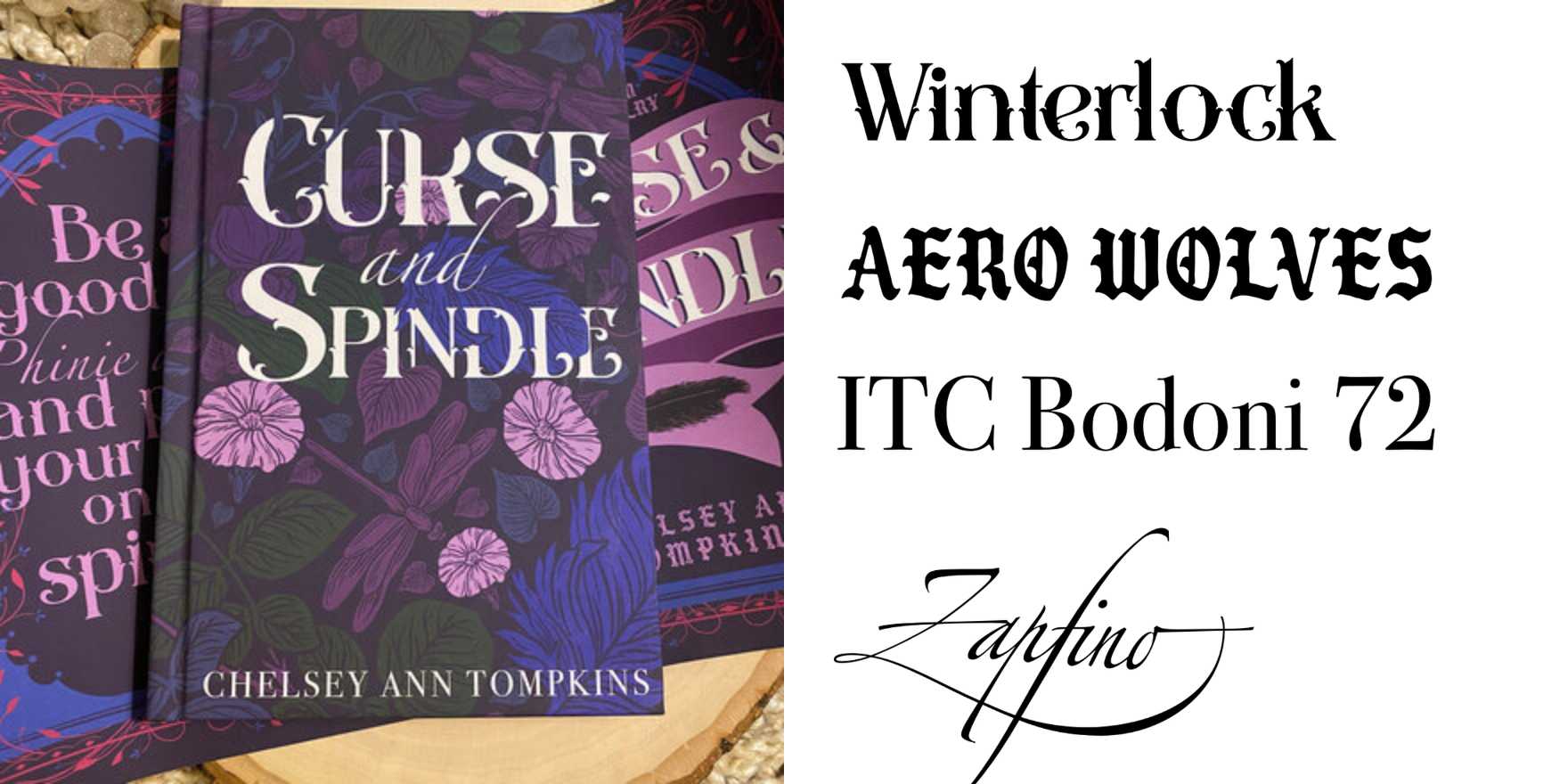 Curse and Spindle by Chelsey Ann Tompkins - Fonts In Use