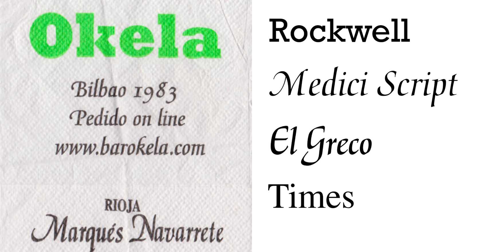 Okela napkin - Fonts In Use