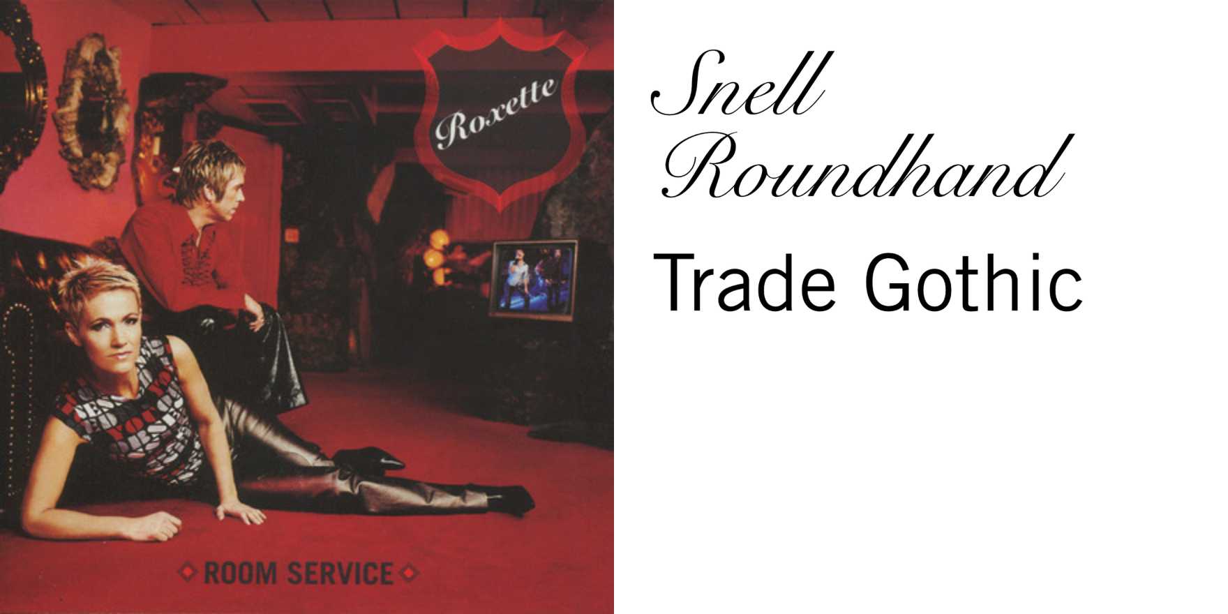 Roxette – Room Service album art - Fonts In Use