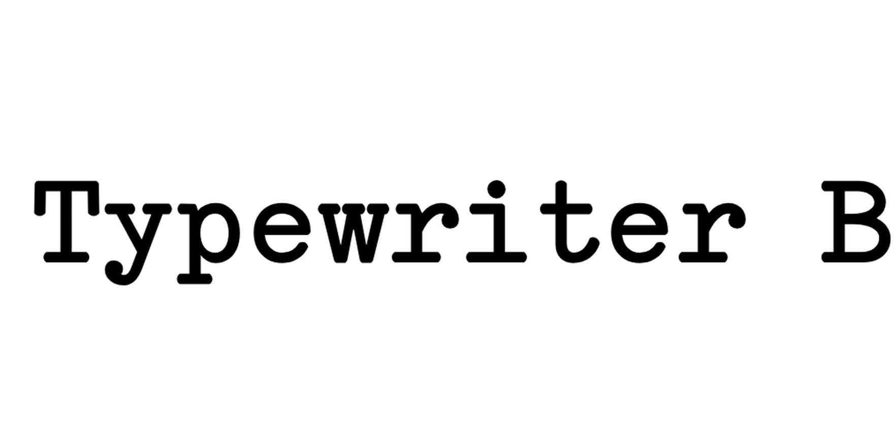 Typewriter B in use - Fonts In Use