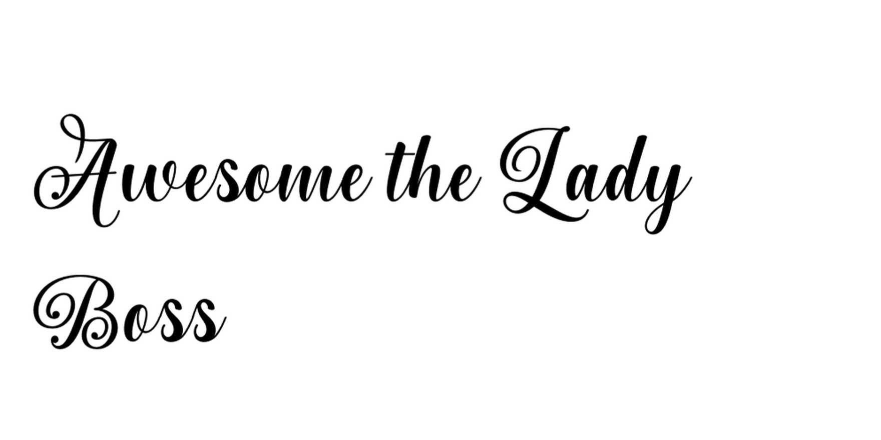 Awesome the Lady Boss in use - Fonts In Use