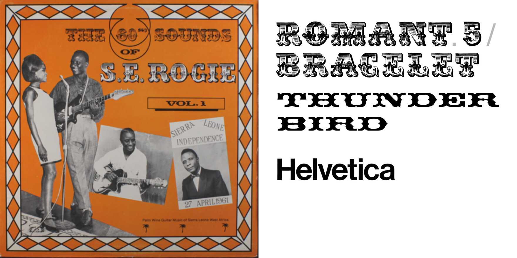 The 60s’ Sounds Of S.E. Rogie, Vol. 1 - Fonts In Use