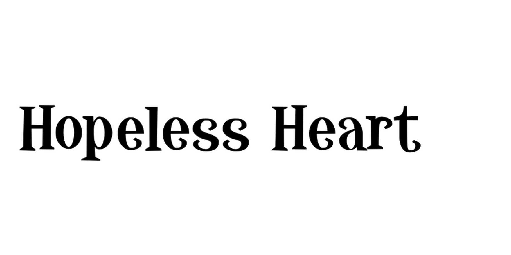 Hopeless Heart in use - Fonts In Use