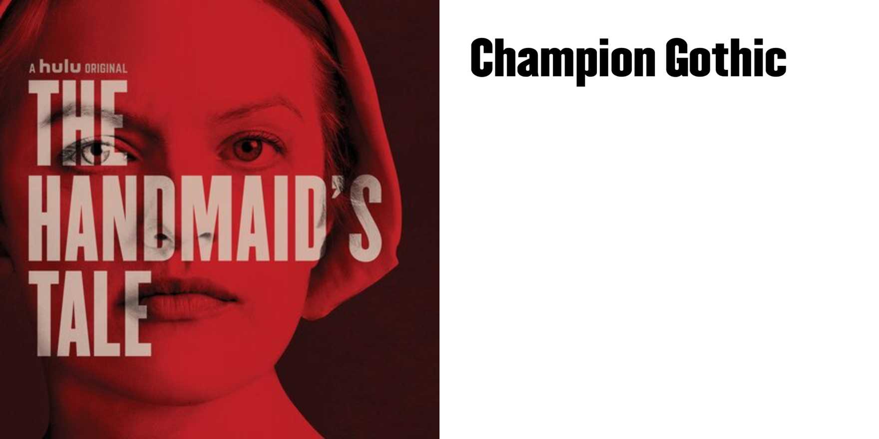 The Handmaid’s Tale logo - Fonts In Use