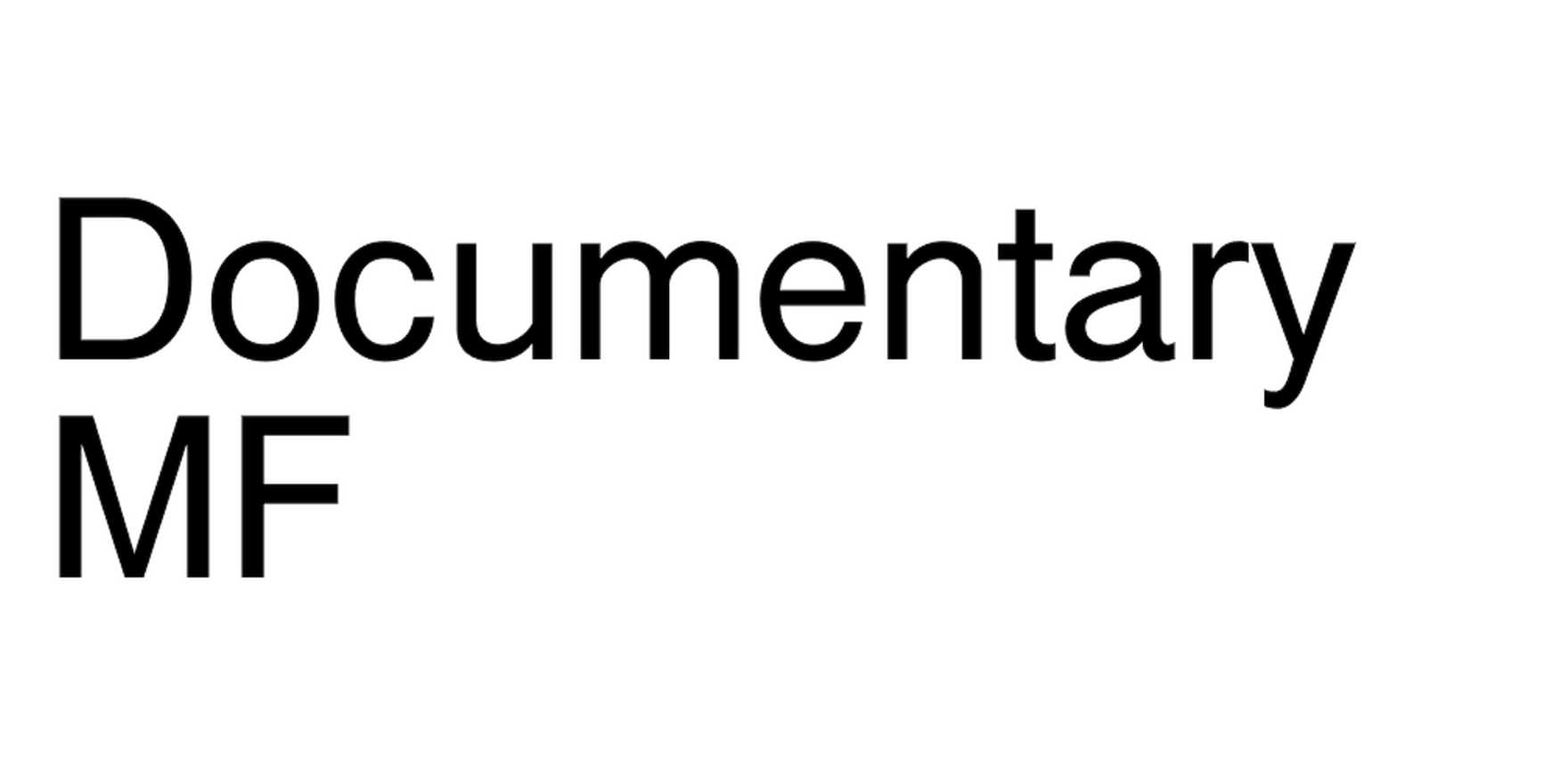 Documentary MF in use - Fonts In Use