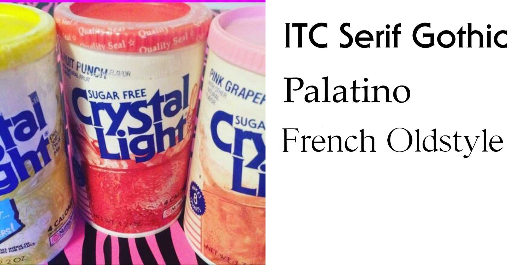 Crystal Light (1982–1997) - Fonts In Use