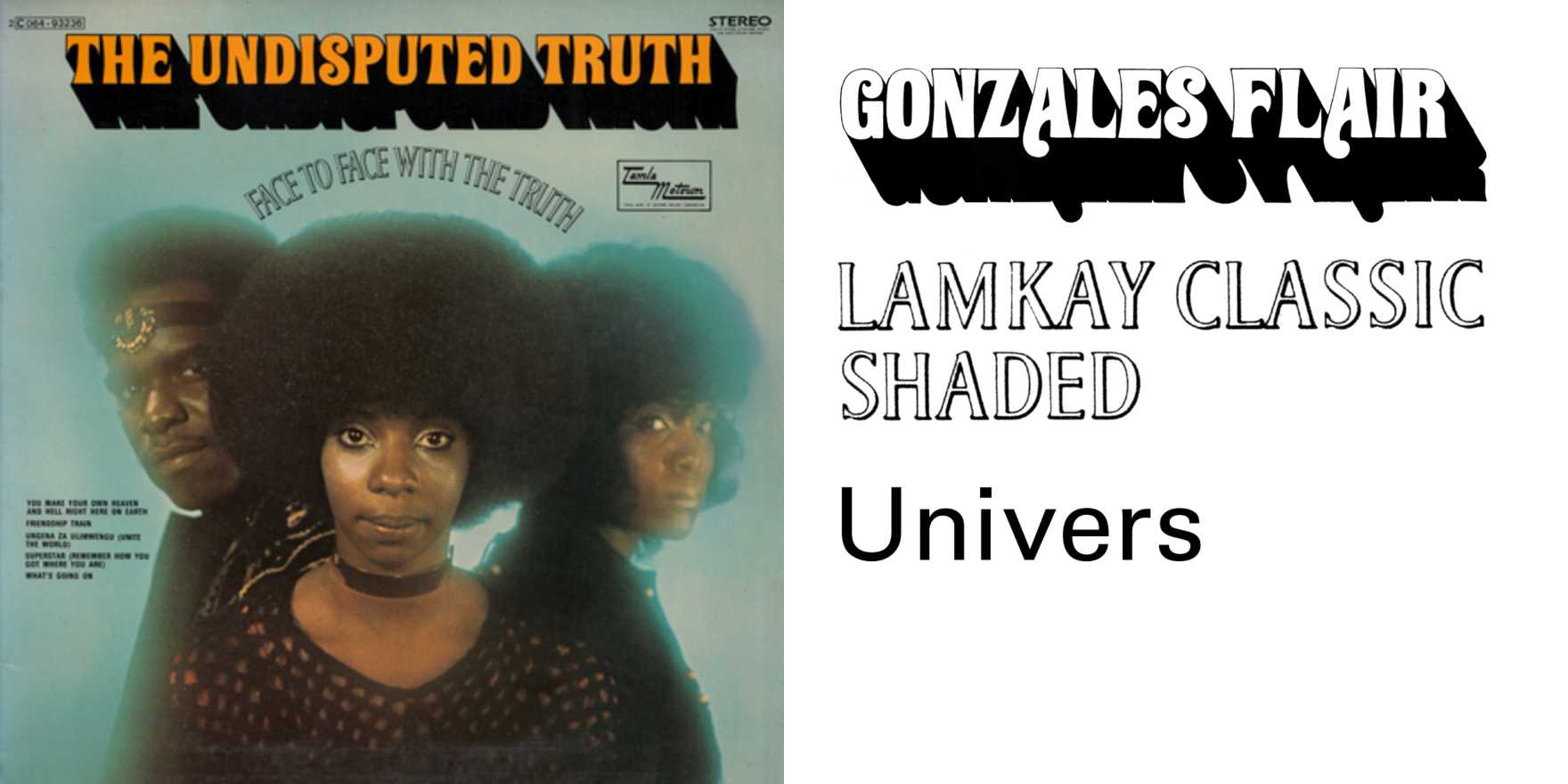 The Undisputed Truth – Face to Face with the Truth album art - Fonts In Use