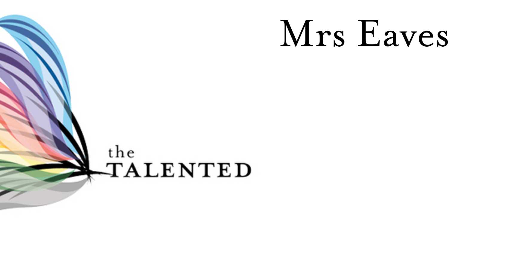 The Talented Peacock - Fonts In Use