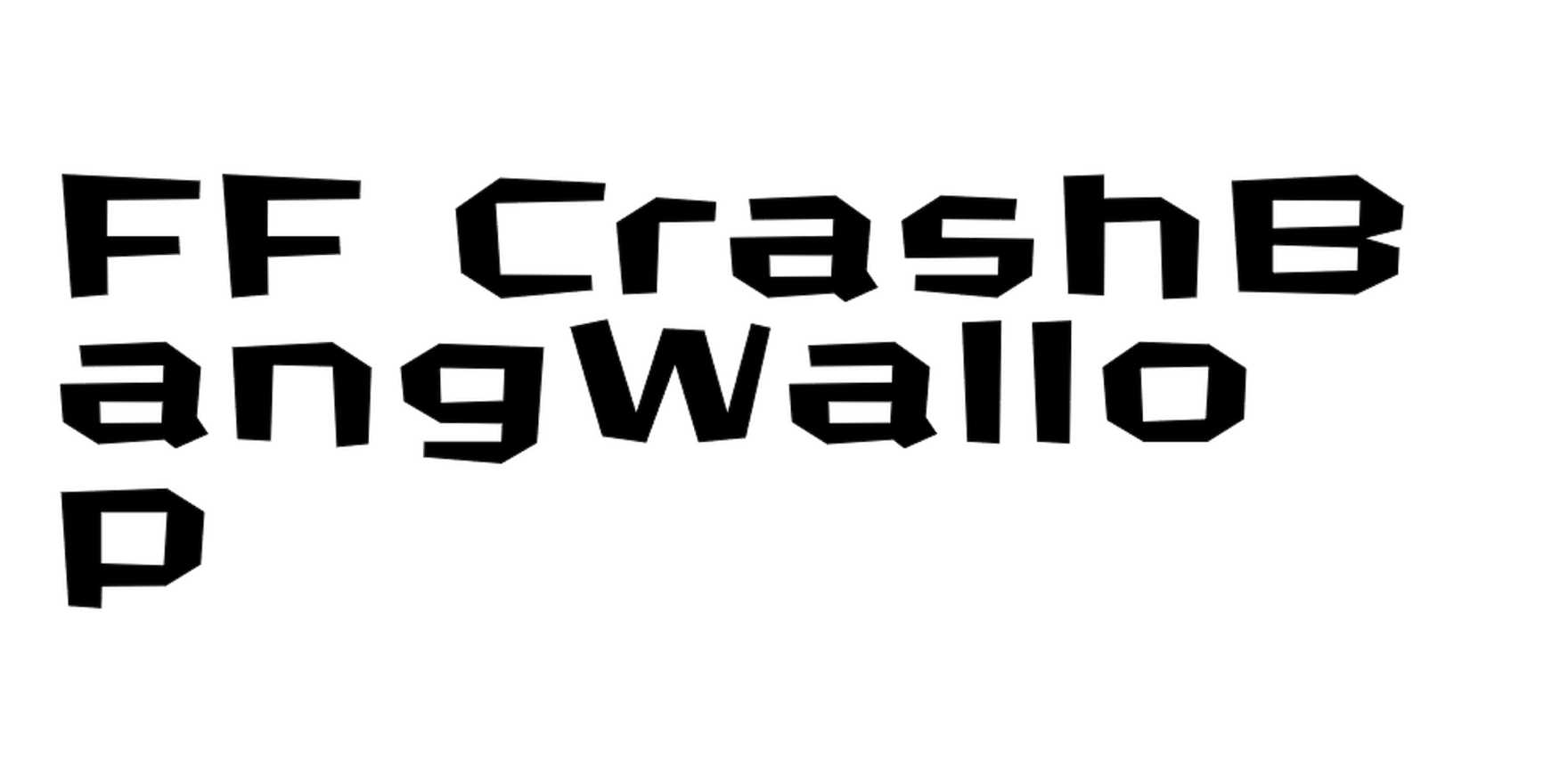 FF CrashBangWallop in use - Fonts In Use