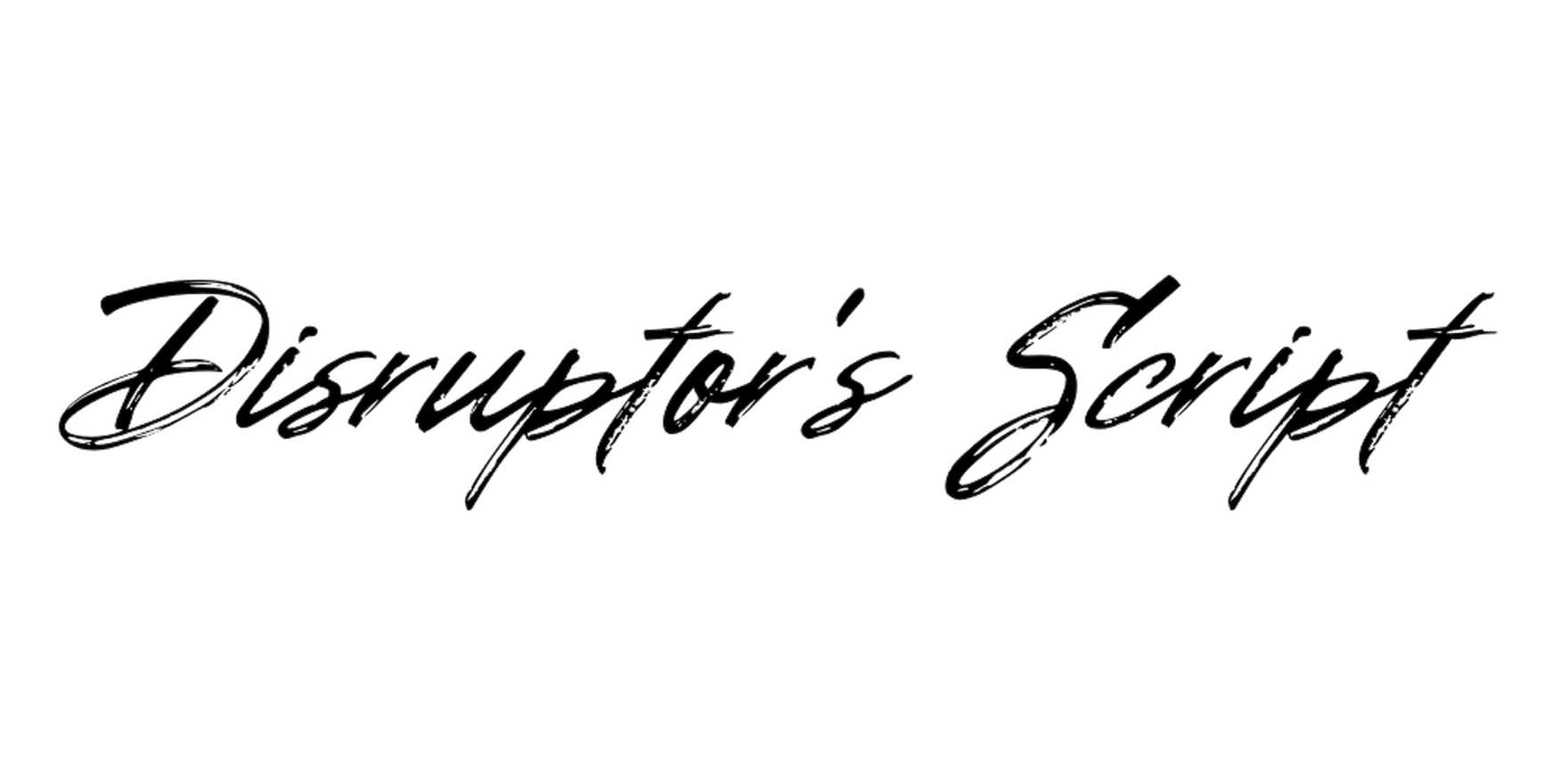 Disruptor's Script in use - Fonts In Use