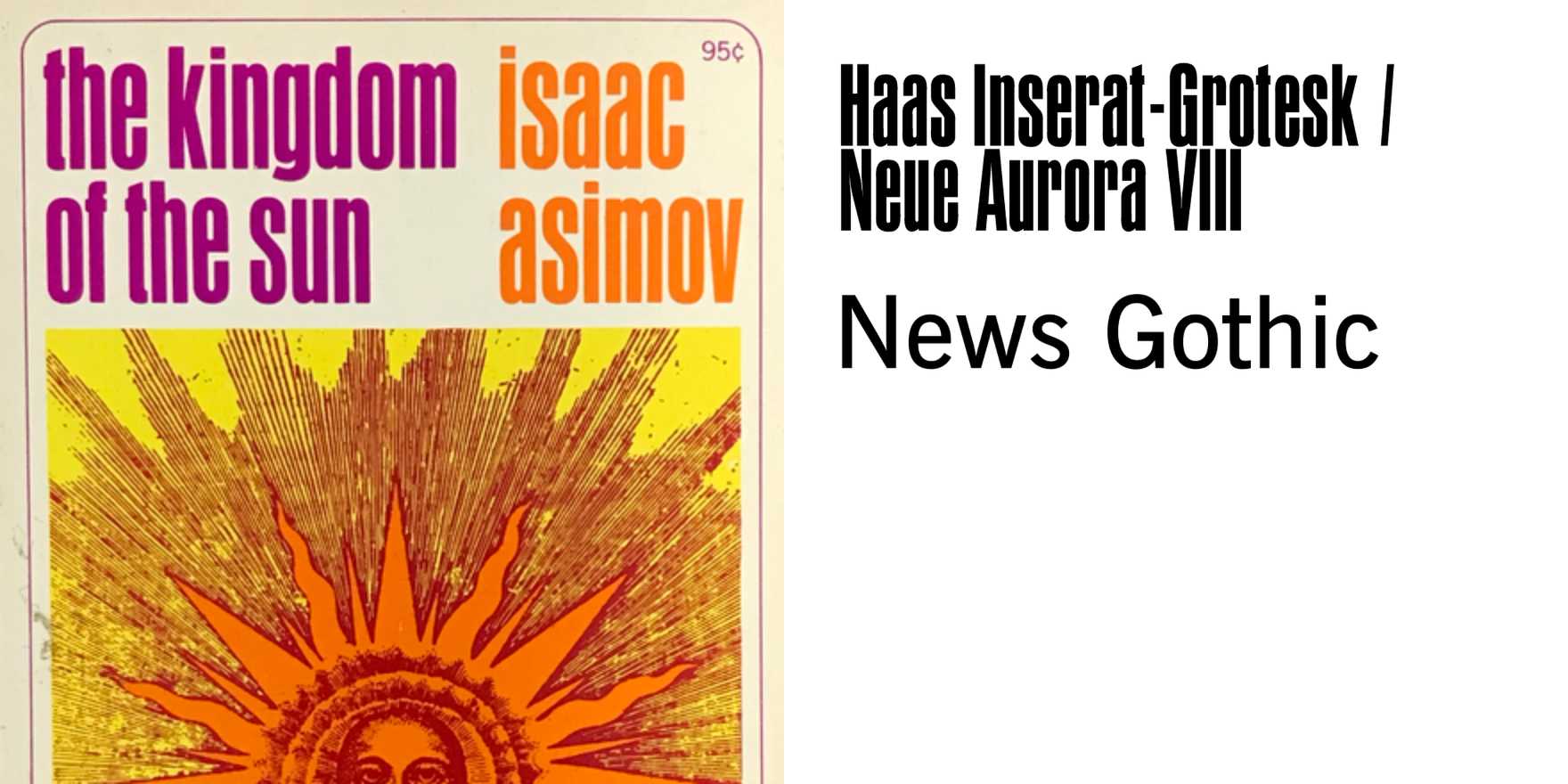 The Kingdom of the Sun by Isaac Asimov (Collier, 1966) - Fonts In Use