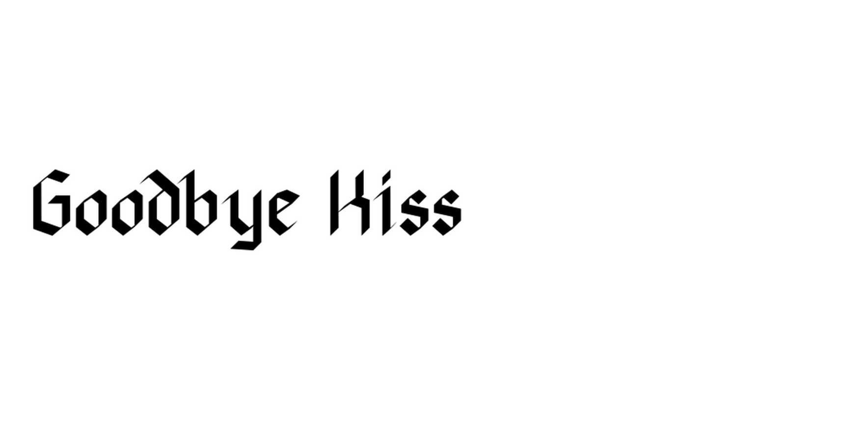 Goodbye Kiss in use - Fonts In Use