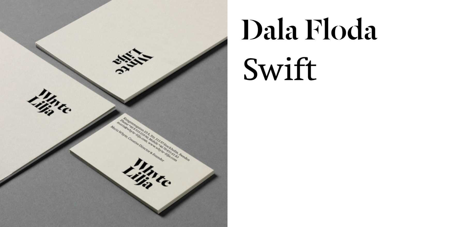 Whyte Lilja - Fonts In Use