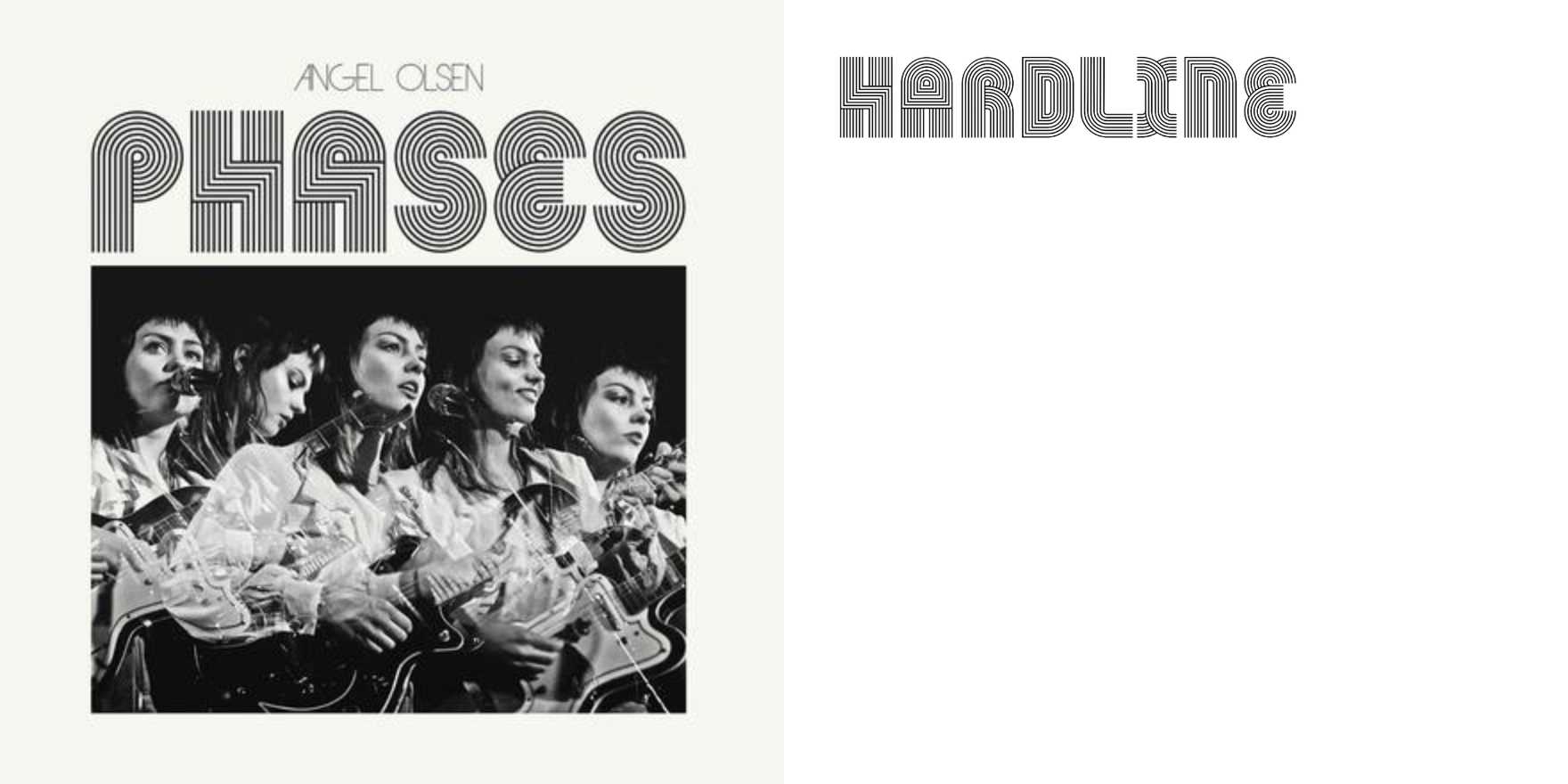 Angel Olsen – Phases album art - Fonts In Use