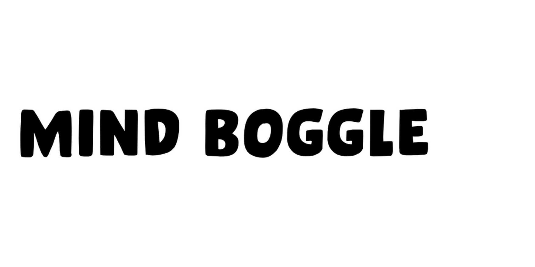 Mind Boggle in use - Fonts In Use