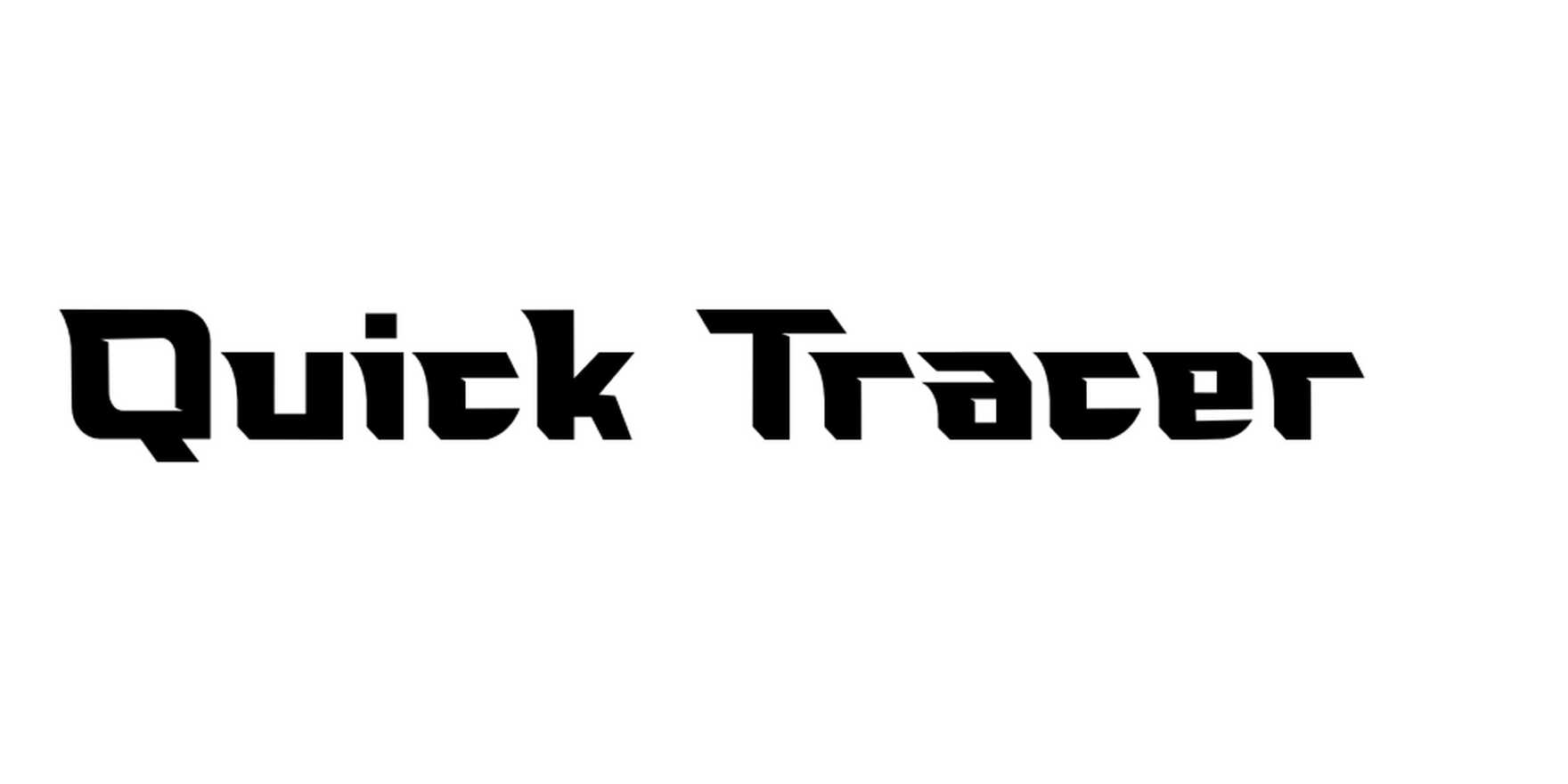 Quick Tracer in use - Fonts In Use
