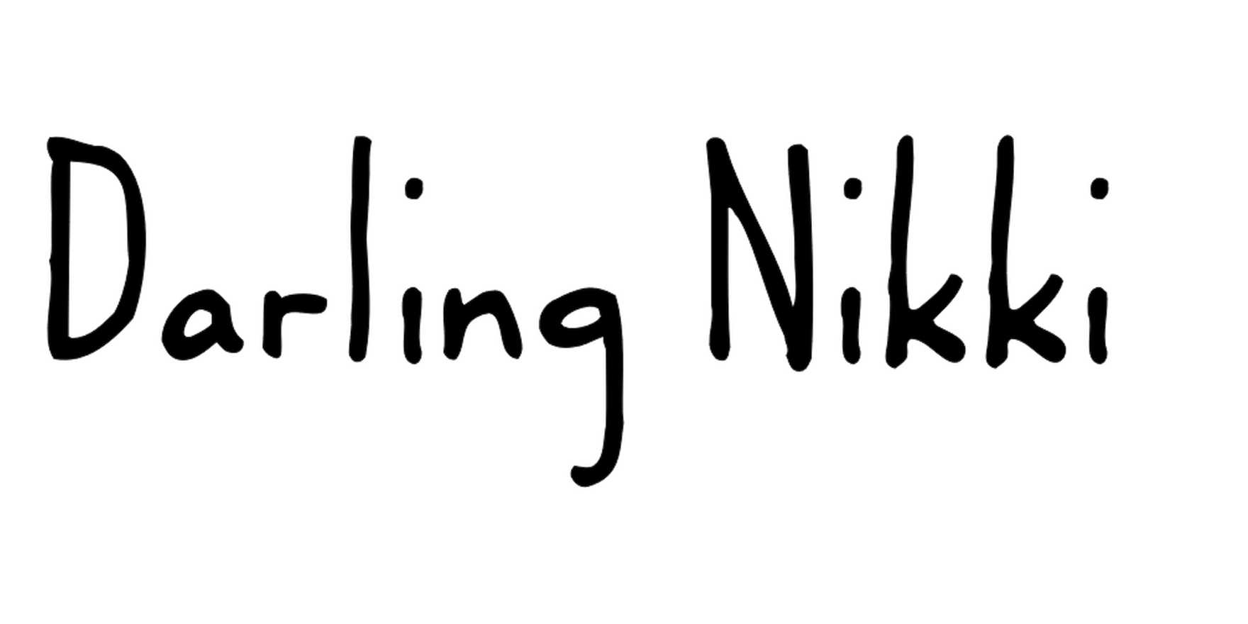 Darling Nikki in use - Fonts In Use