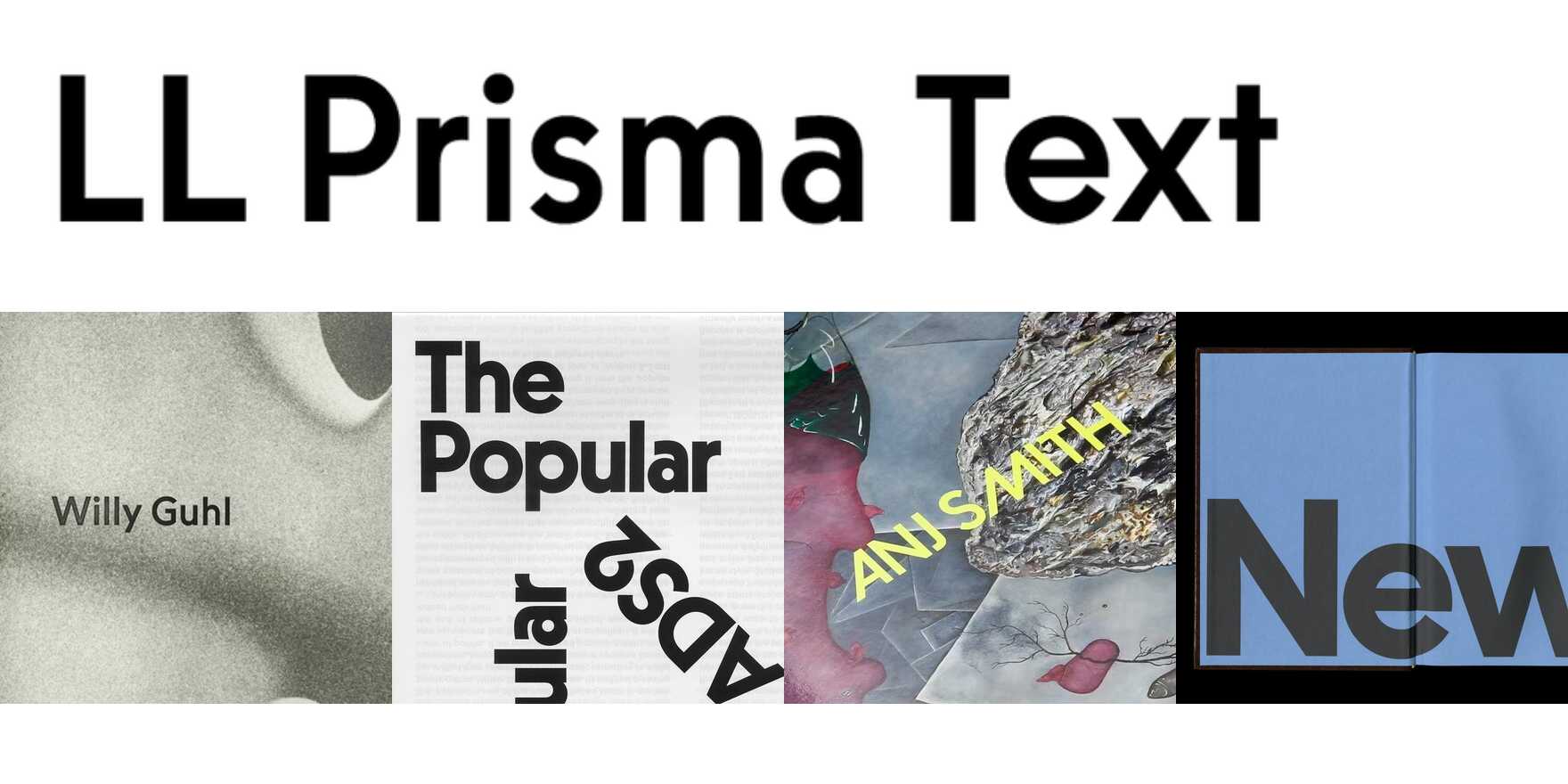 LL Prisma Text in use - Fonts In Use