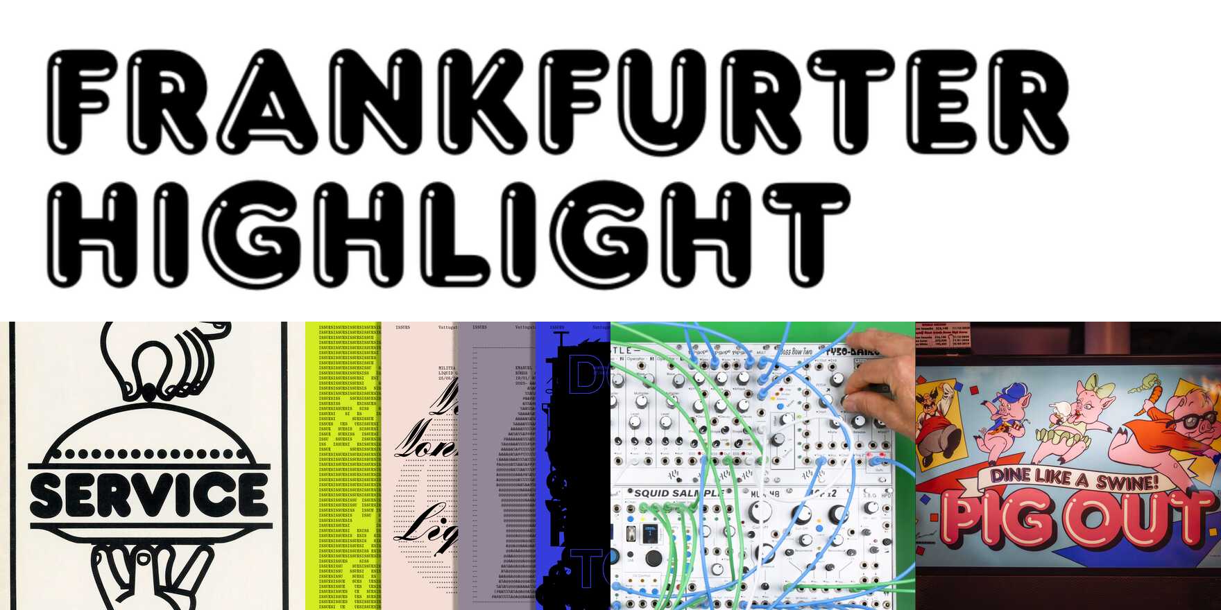 Frankfurter Highlight in use - Fonts In Use