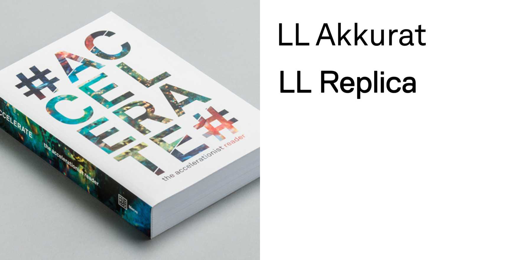#Accelerate: The Accelerationist Reader - Fonts In Use