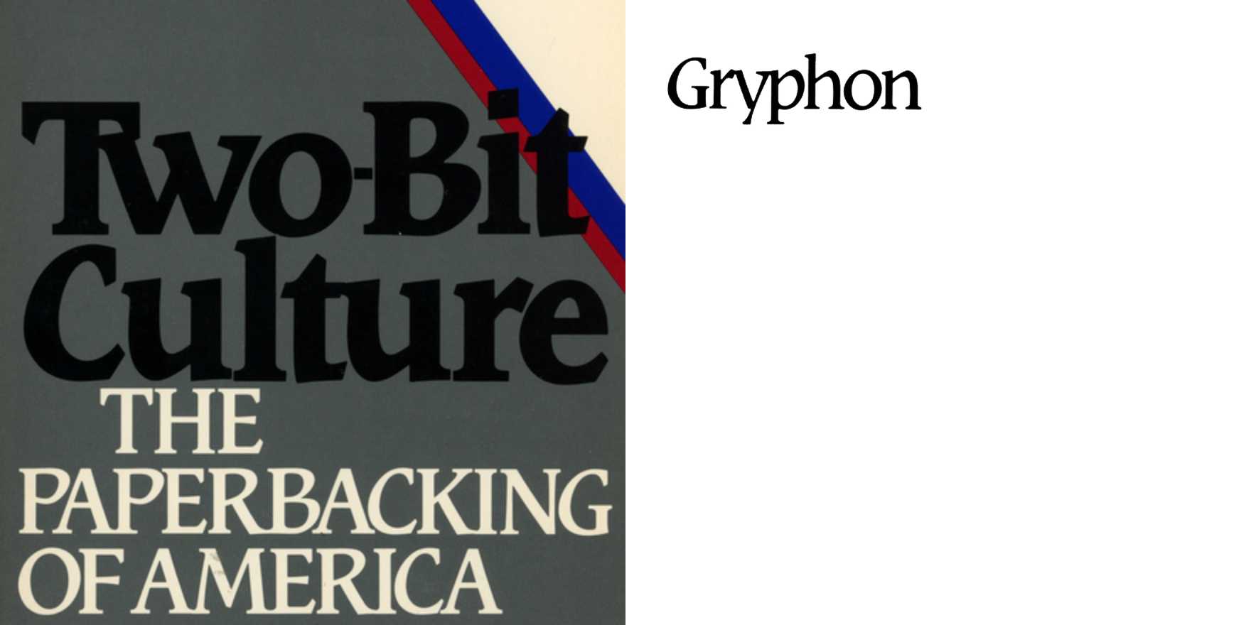 Two-Bit Culture by Kenneth C. Davis - Fonts In Use