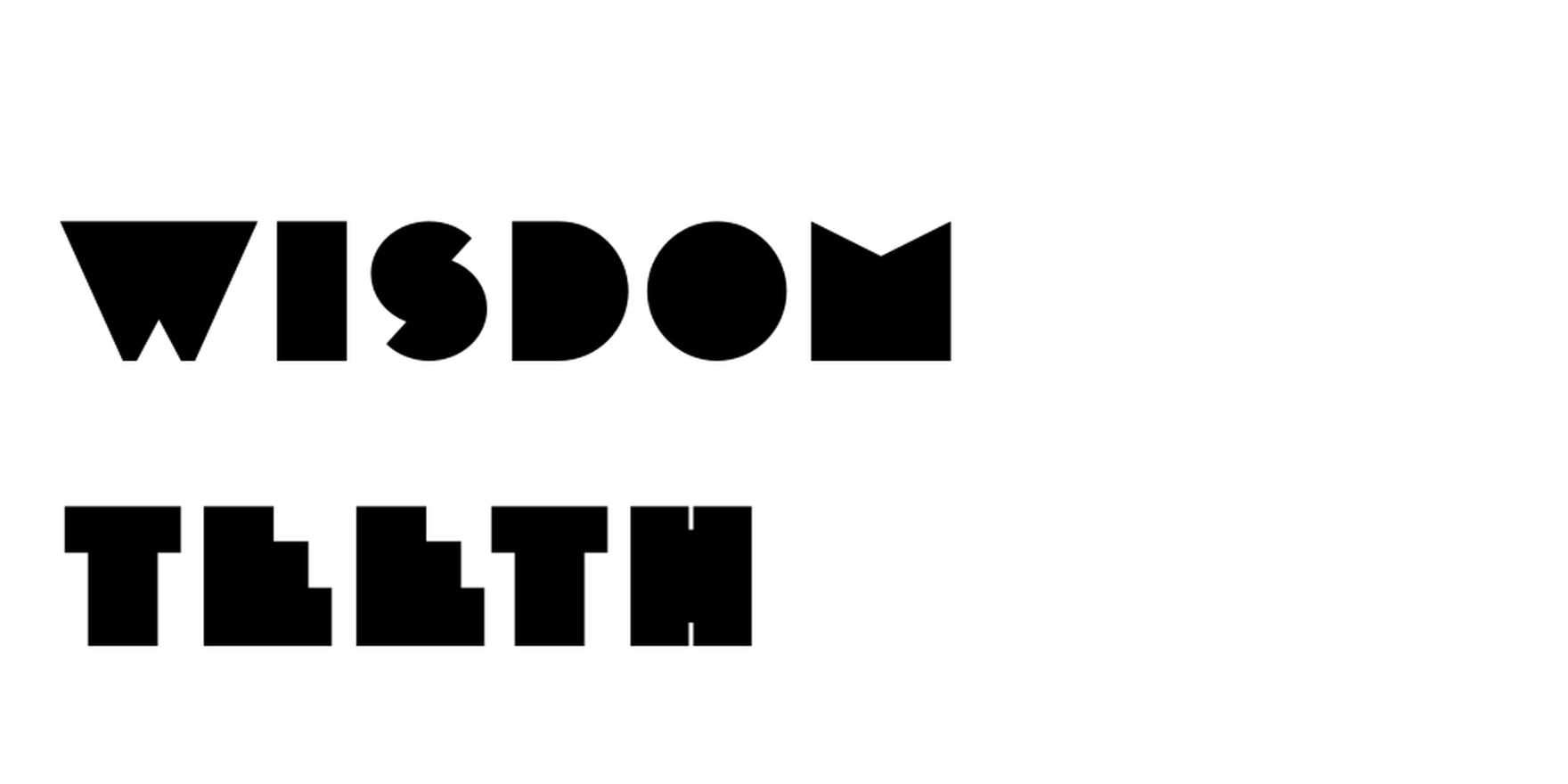 Wisdom Teeth in use - Fonts In Use
