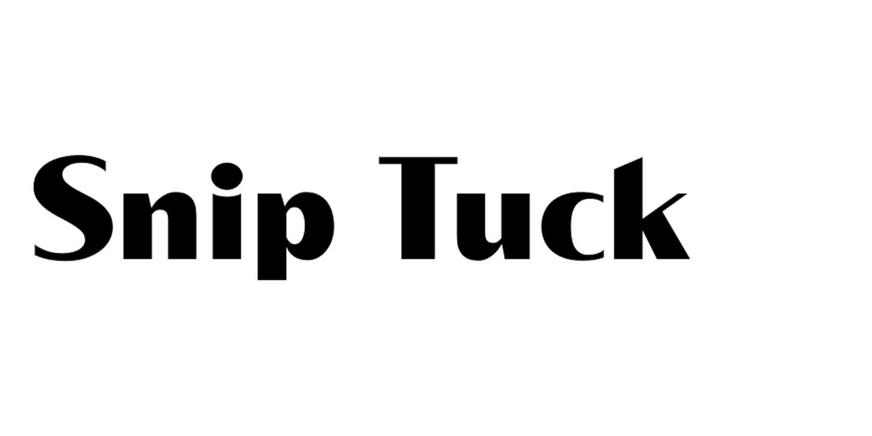 Snip Tuck in use - Fonts In Use