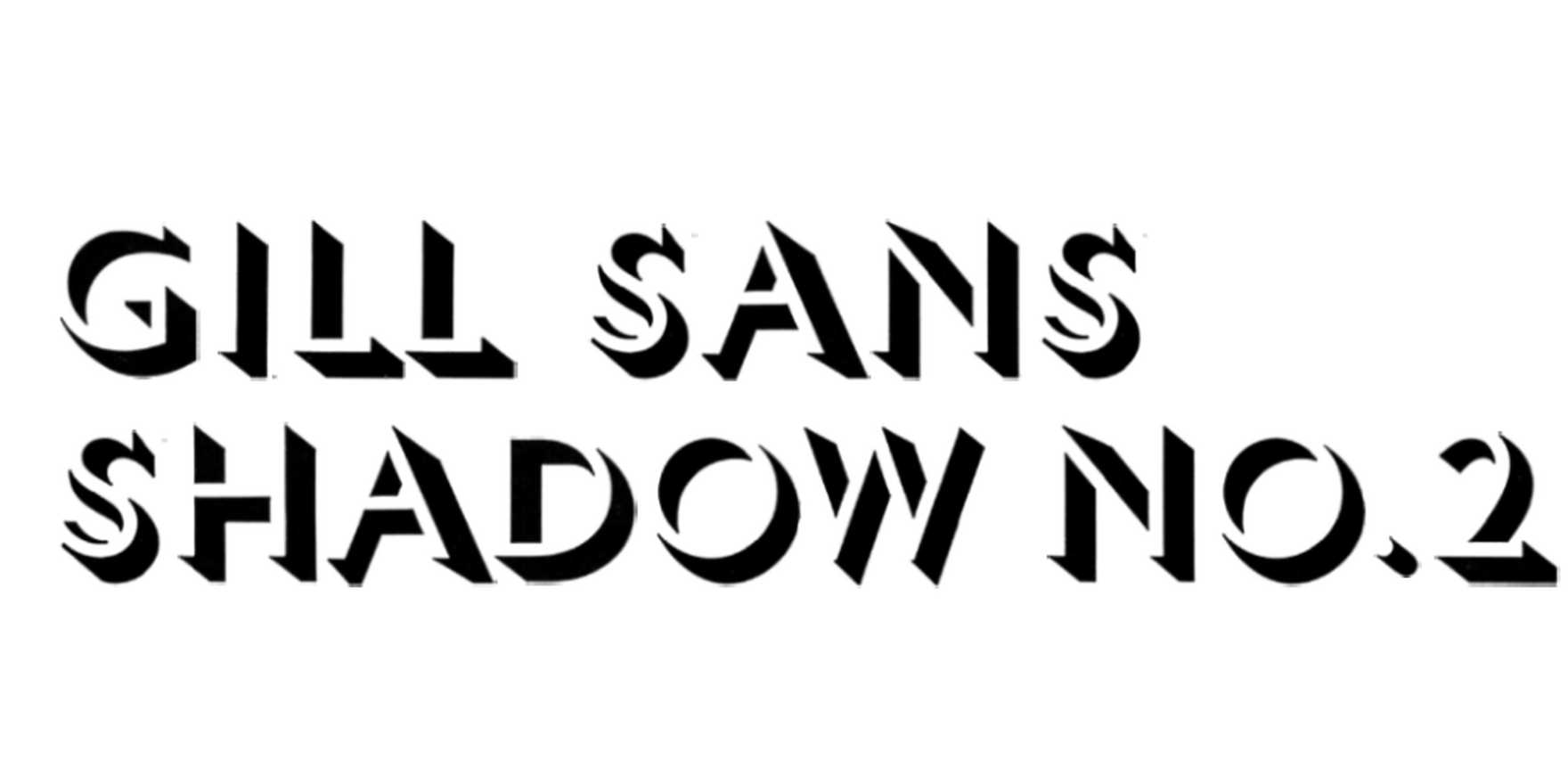 Gill Sans Shadow No. 2 in use - Fonts In Use