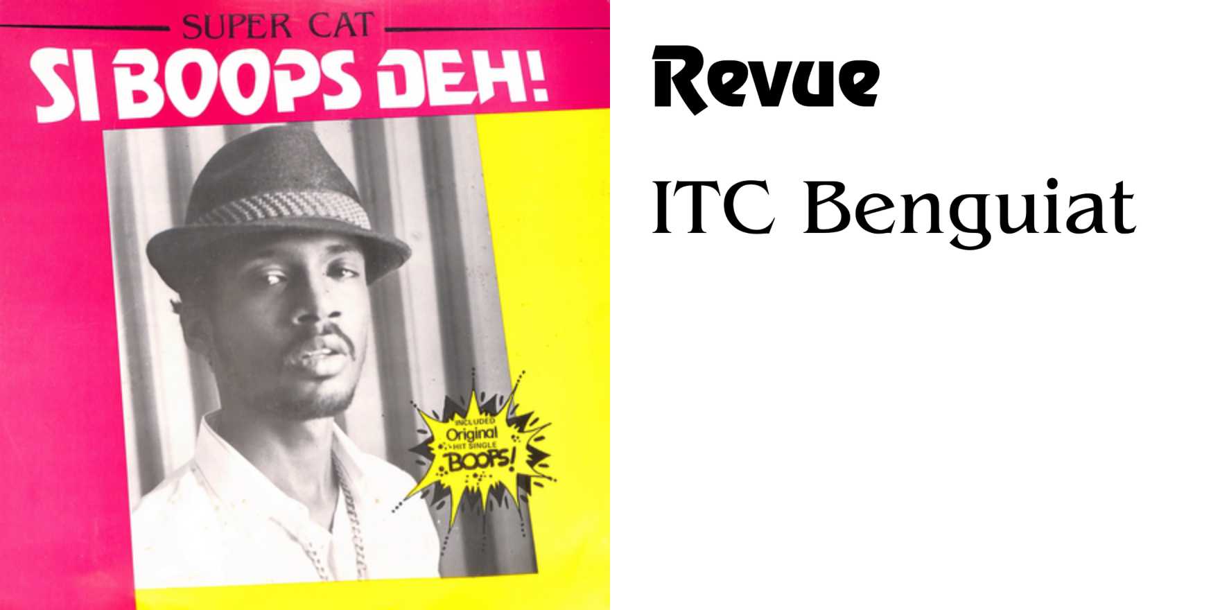 Super Cat – Si Boops Deh! album art - Fonts In Use