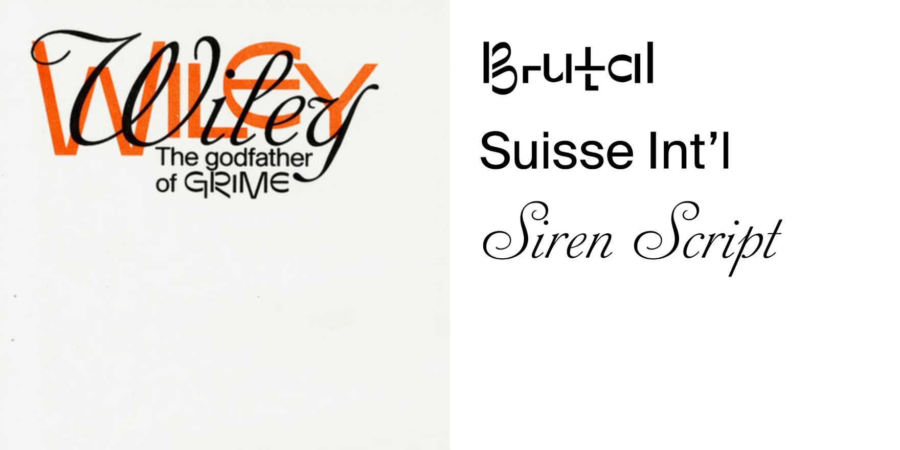 Wiley, the godfather of grime at Het Bos - Fonts In Use