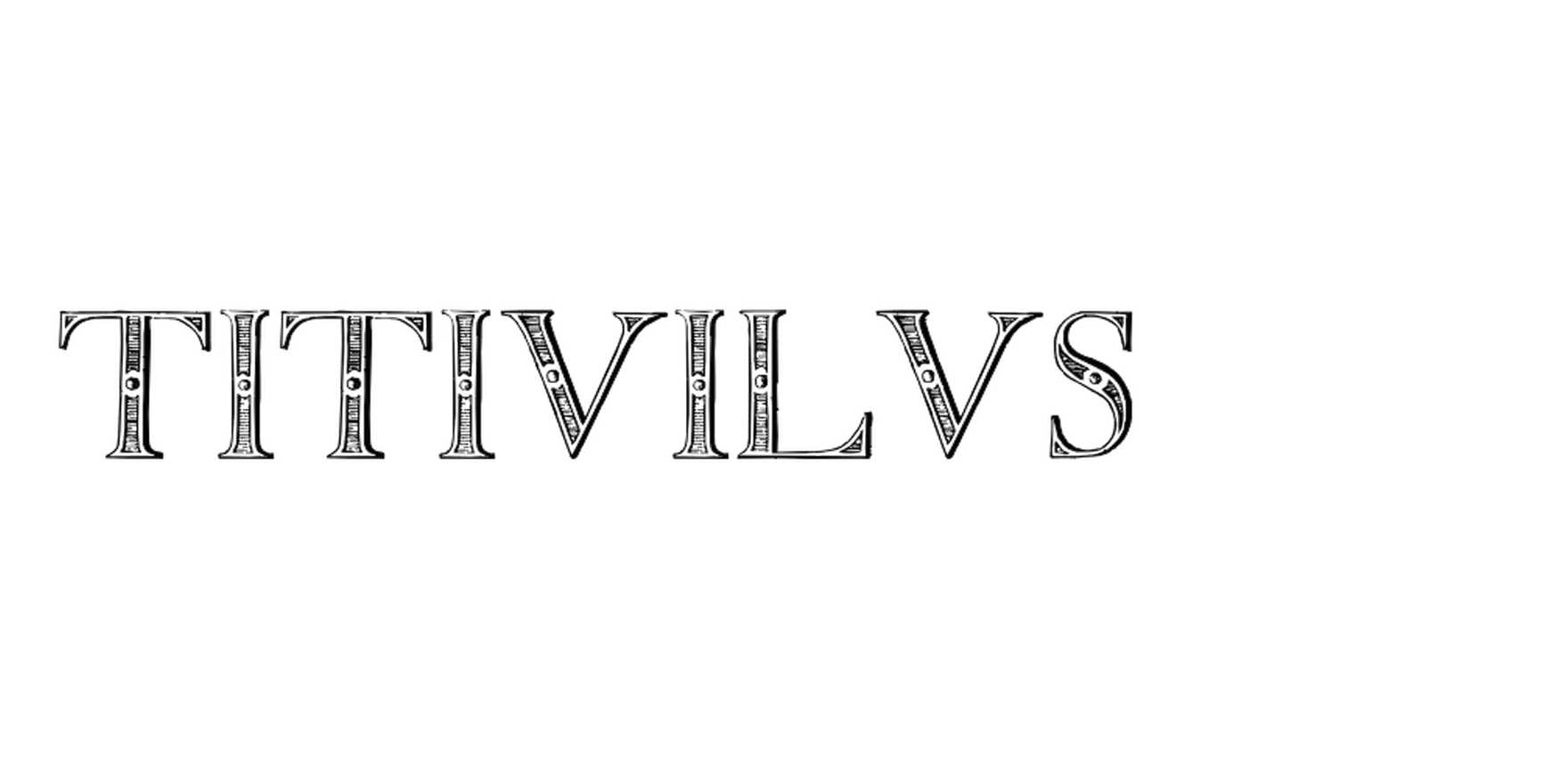 Titivilus in use - Fonts In Use