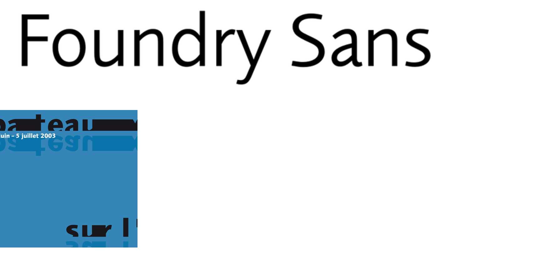 Foundry Sans in use - Fonts In Use