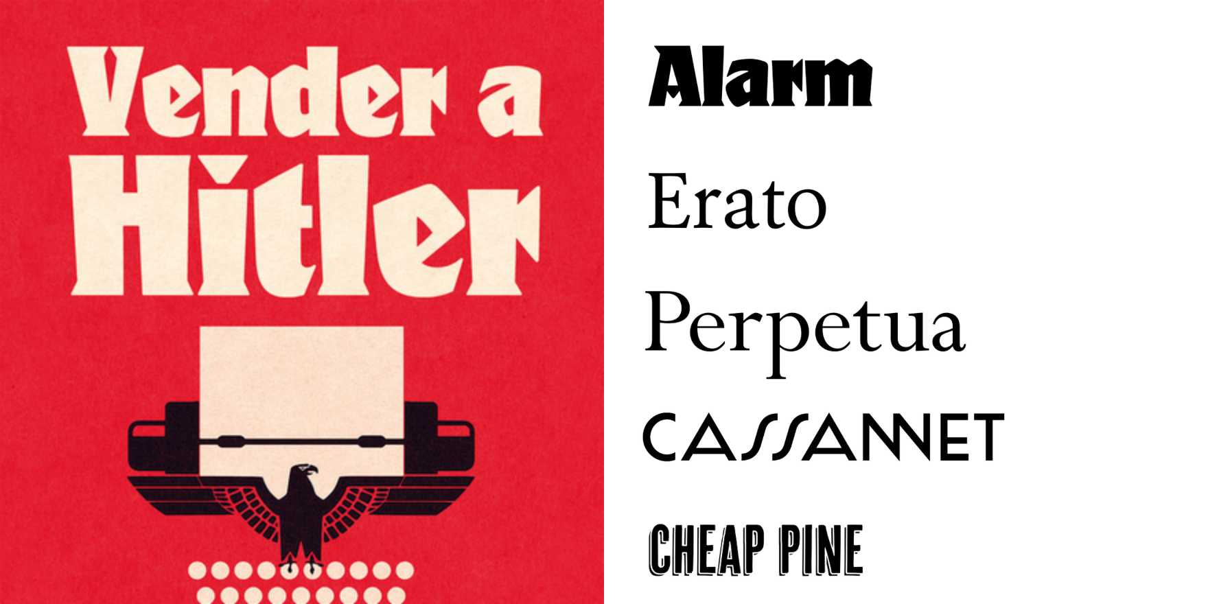 Vender A Hitler By Robert Harris Es Pop Ediciones Fonts In Use