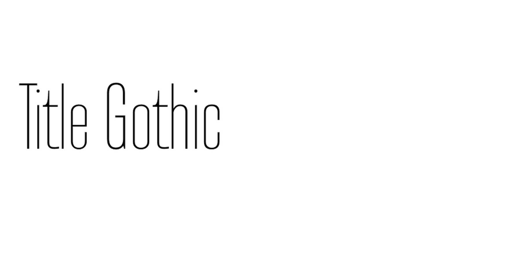 Title Gothic in use - Fonts In Use