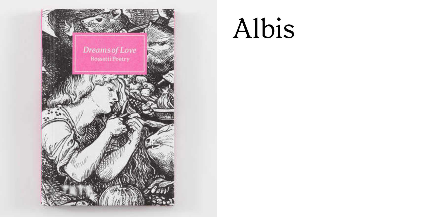 Dreams of Love. Rossetti Poetry - Fonts In Use