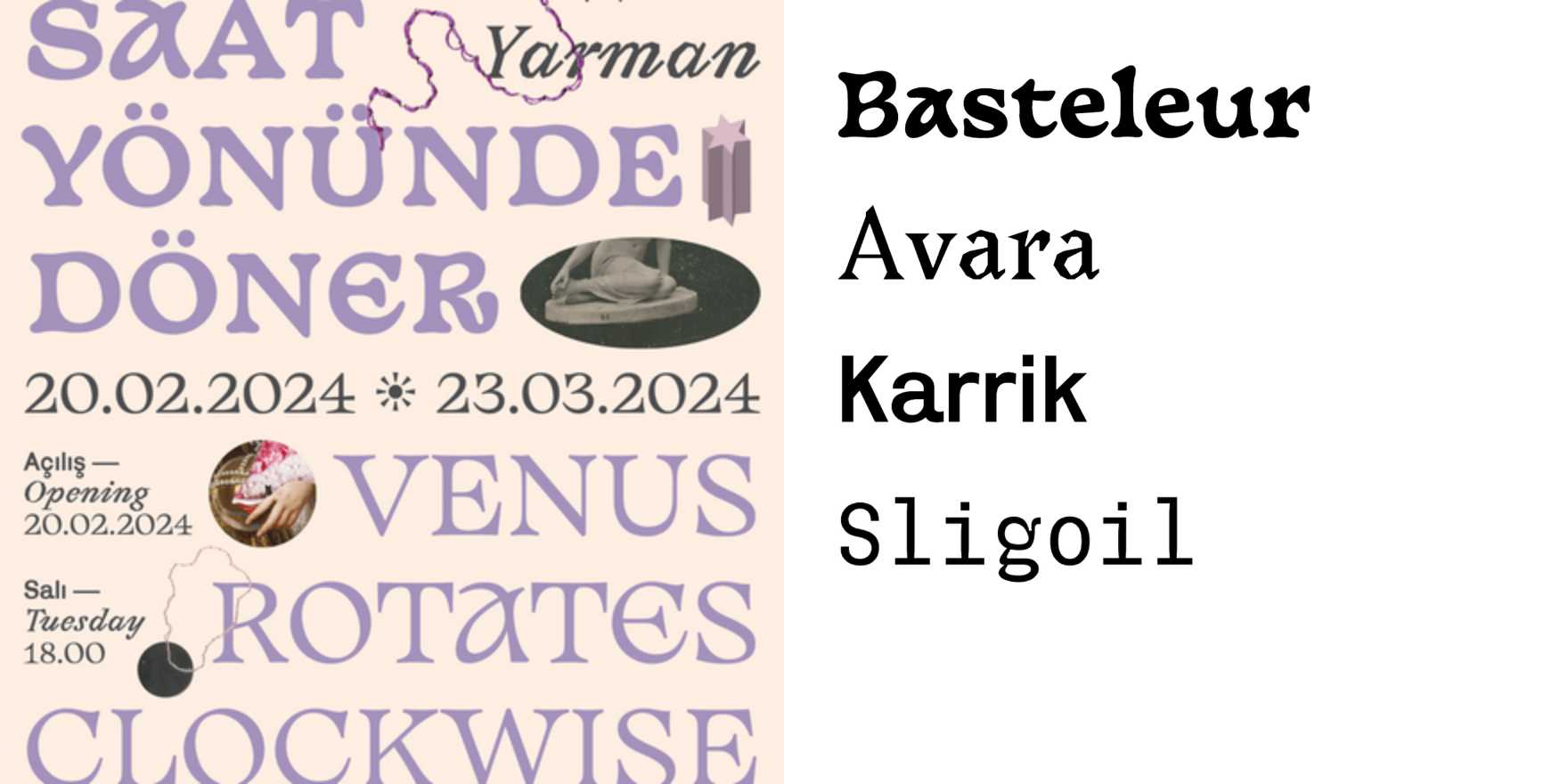 Venüs Saat Yönünde Döner / Venus Rotates Clockwise poster - Fonts In Use
