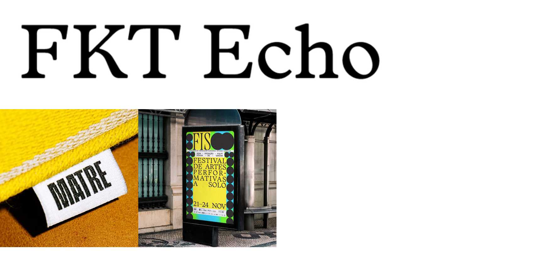 FKT Echo in use - Fonts In Use