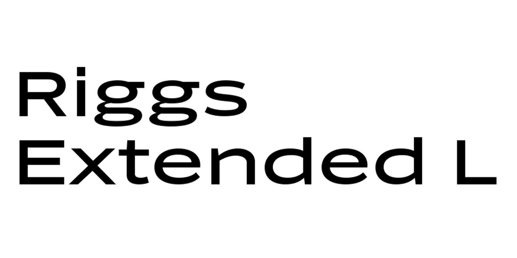 Riggs Extended L in use - Fonts In Use