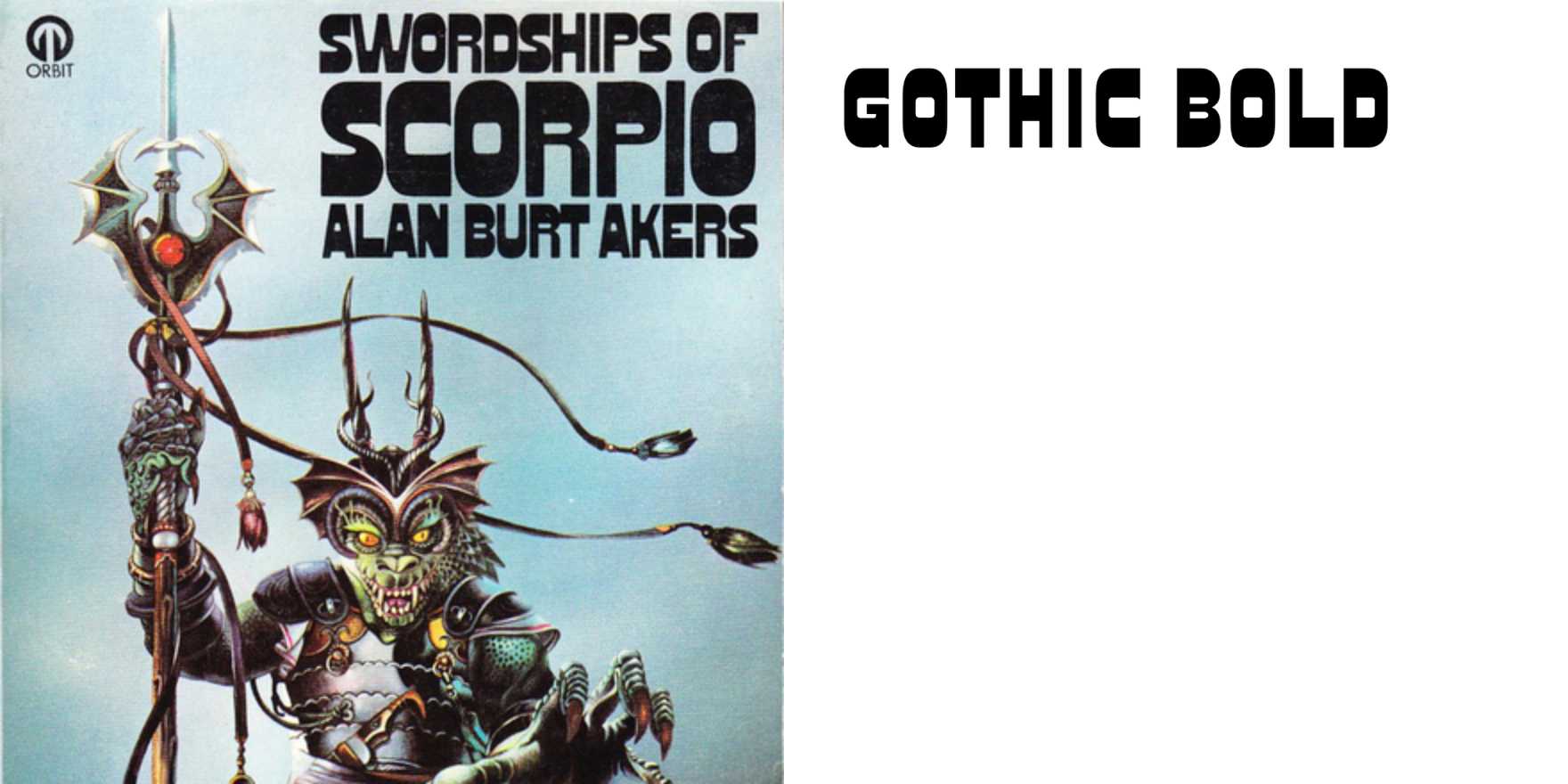 Dray Prescot series, Delian Cycle by Alan Burt Akers, Orbit - Fonts In Use