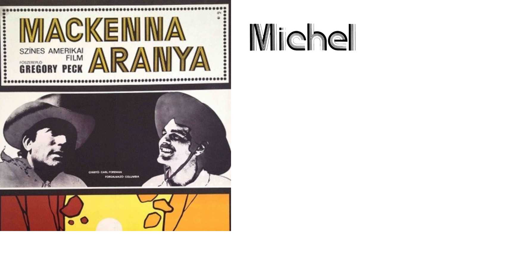 Mackenna Aranya (1969) Hungarian movie poster - Fonts In Use