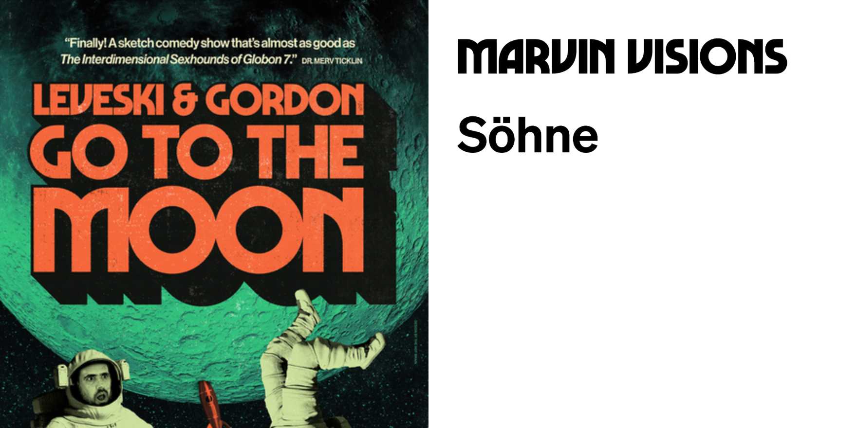 Leveski & Gordon Go to the Moon - Fonts In Use