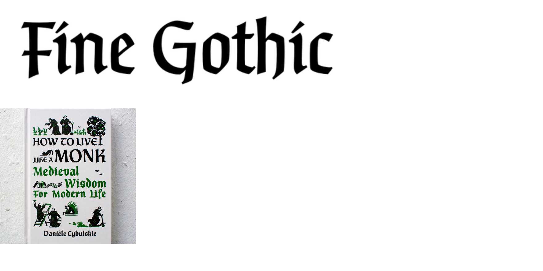 Fine Gothic in use - Fonts In Use