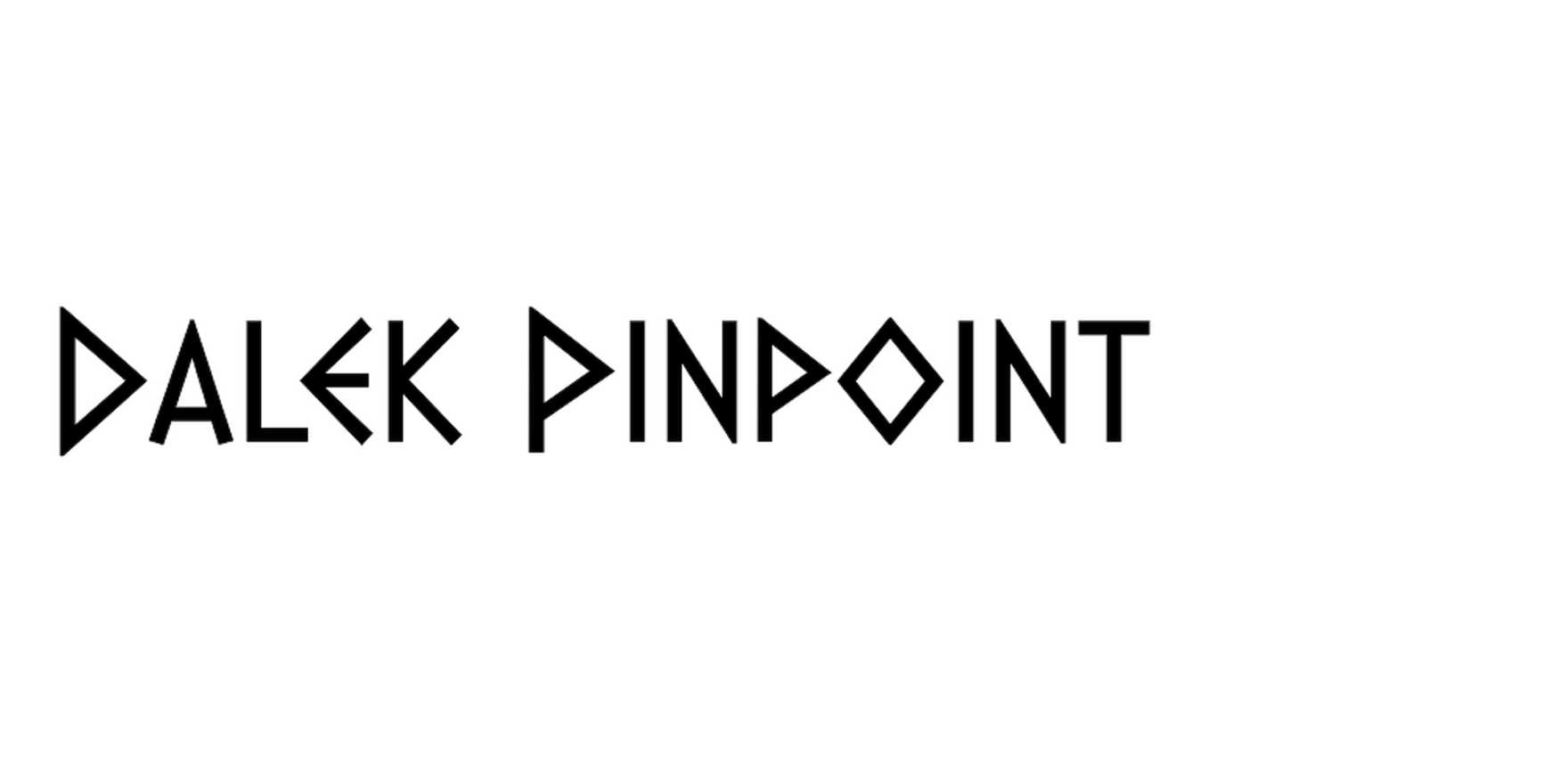 Dalek Pinpoint in use - Fonts In Use
