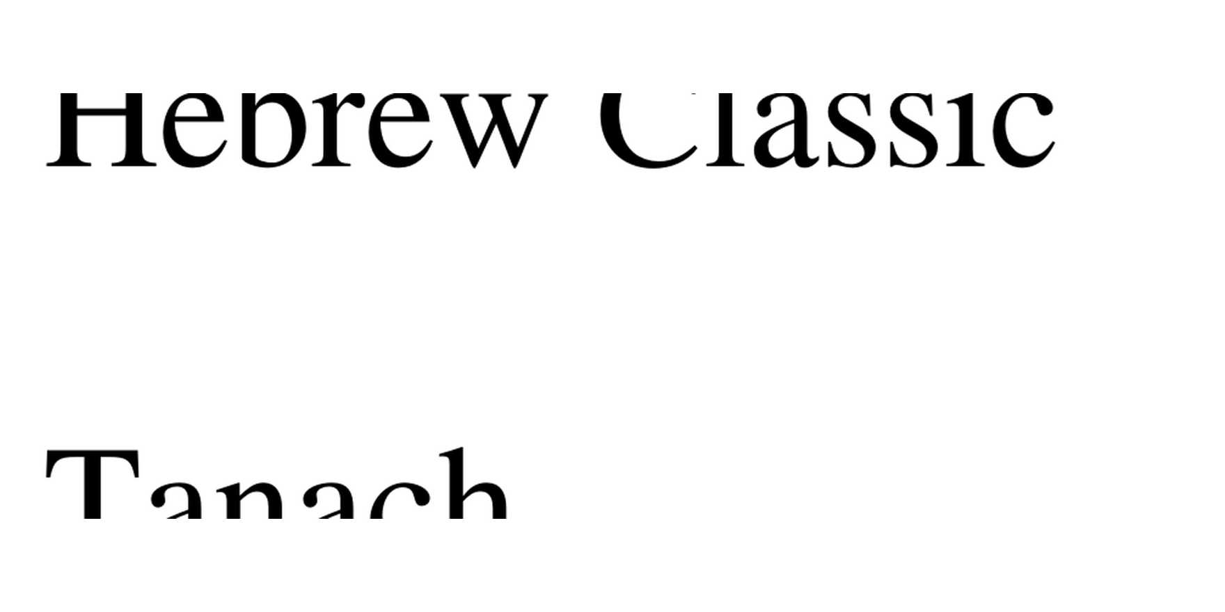 Hebrew Classic Tanach in use - Fonts In Use